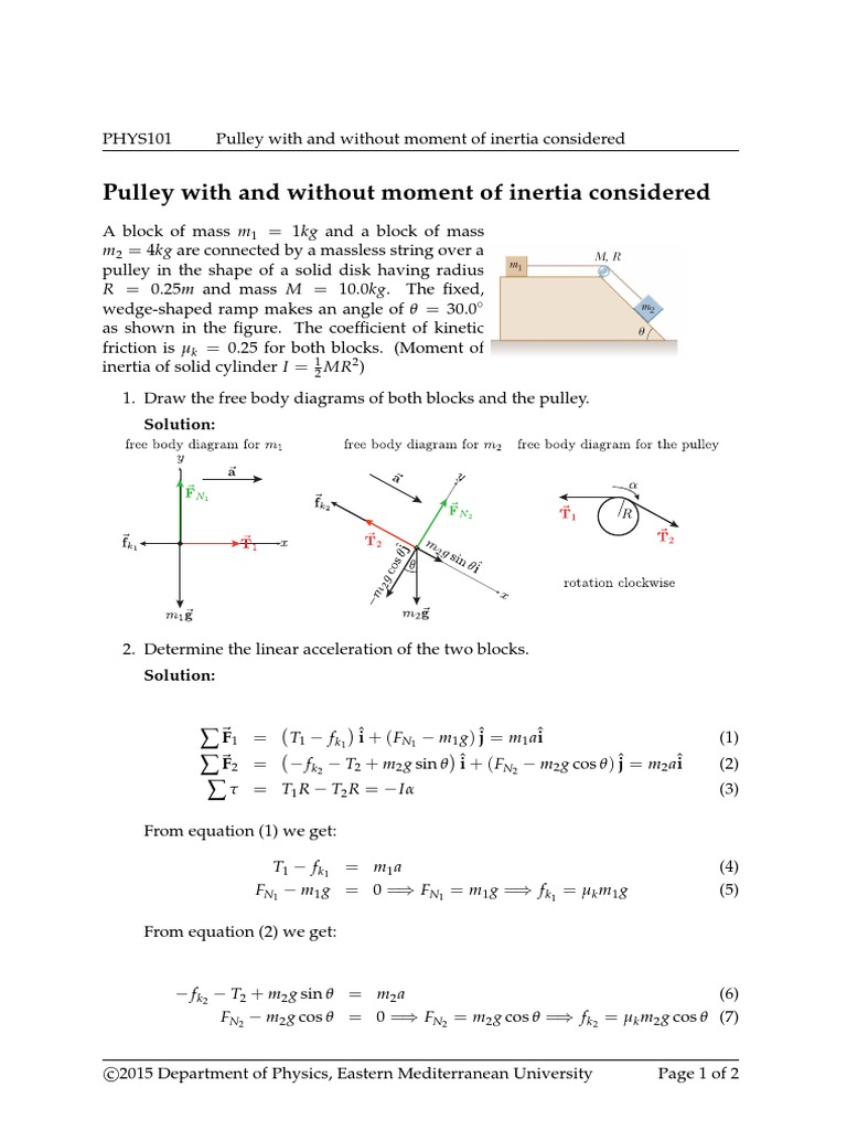 Pulley moment of inertia effect on acceleration | PDF | Physics ...