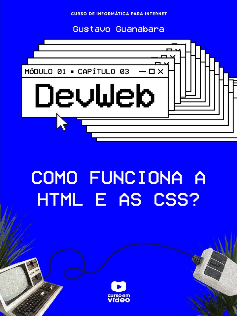 03 - Como Funciona HTML e CSS | PDF