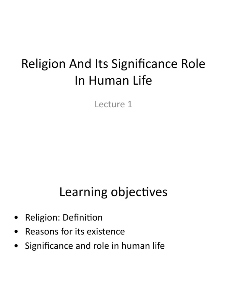Lecture 1. Religion and Its Significance Role in Human Life | PDF