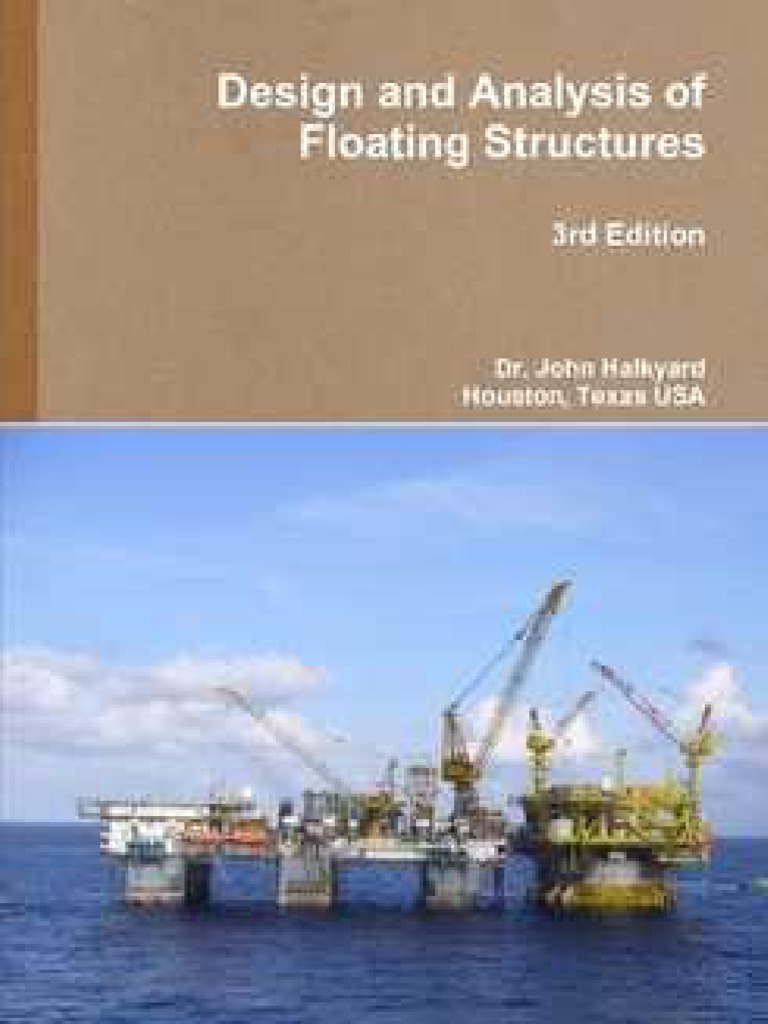 Design of Floating Structures John Halkyard | PDF