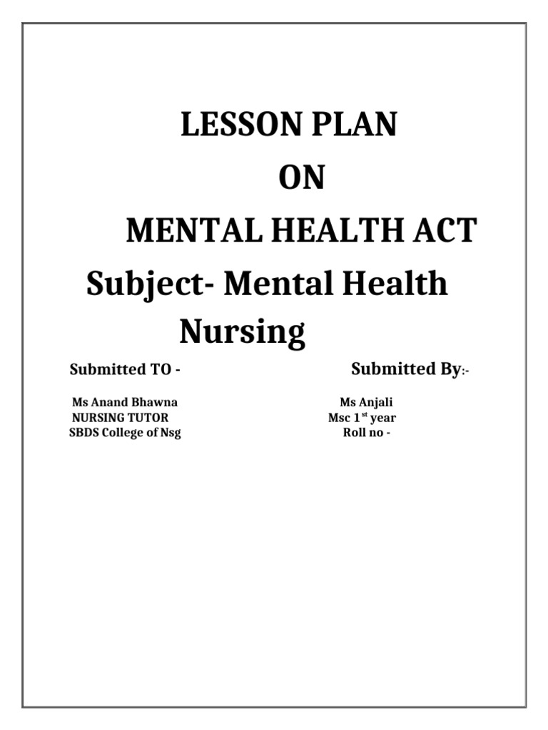 Lesson Plan on Mental Health Act | PDF | Mental Disorder | Psychiatry