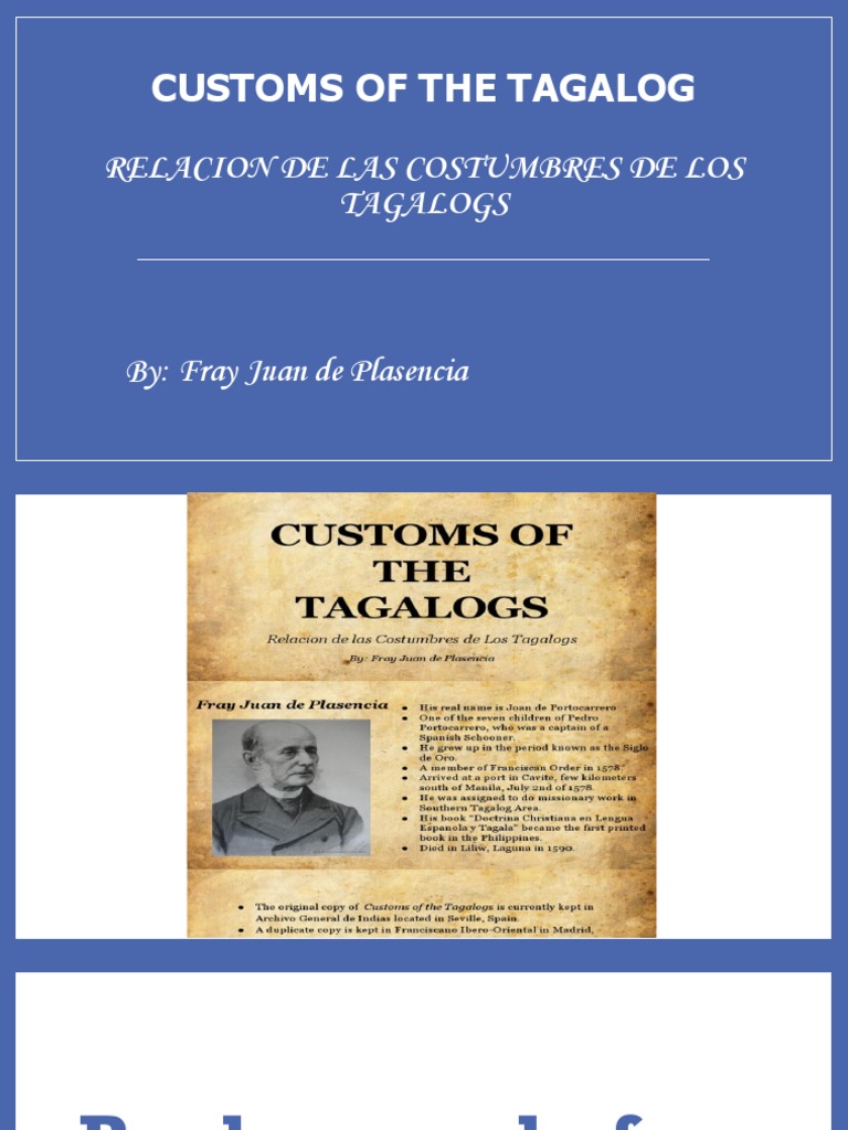 Customs of The Tagalog: Relacion de Las Costumbres de Los Tagalogs ...