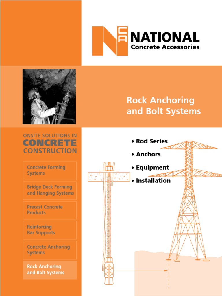 Rock Anchoring and Bolt Systems: - Rod Series - Anchors - Equipment ...