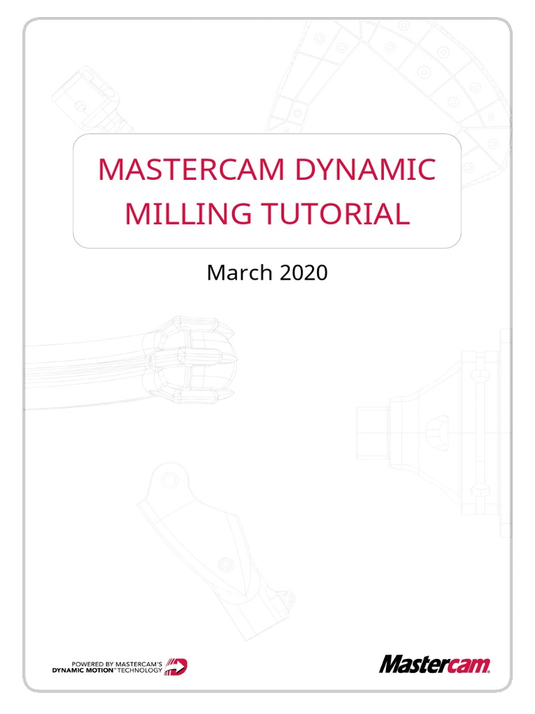 Mastercam Dynamic Milling Tutorial | PDF | Machining | Machine Tool