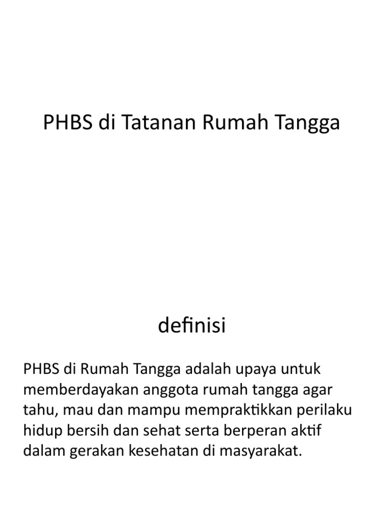 PHBS Di Tatanan Rumah Tangga | PDF | Pengembangan Diri | Gaya Hidup