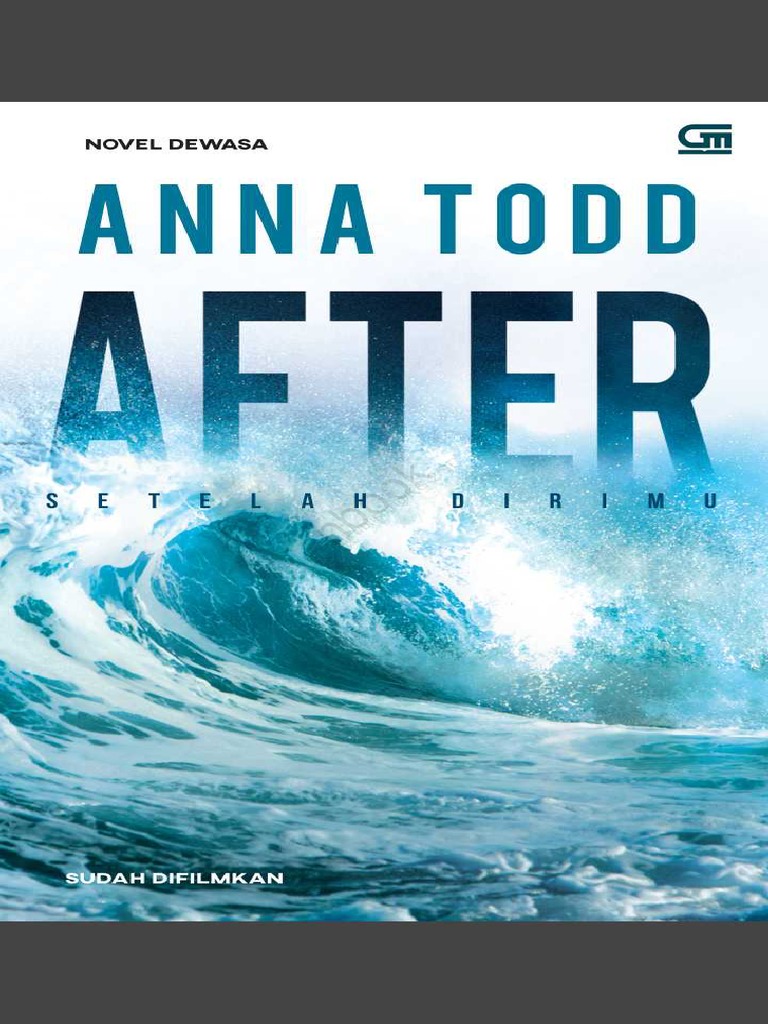 After (Setelah Dirimu) - Anna Todd | PDF