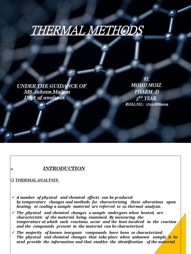 Thermal Methods: Mohd Moiz Pharm - D 3 Year Under The Guidance of MS ...