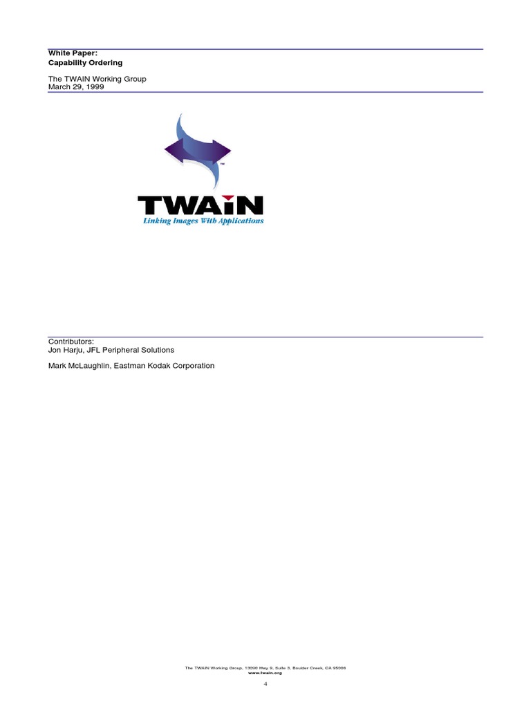 The TWAIN Working Group March 29, 1999: White Paper: Capability ...