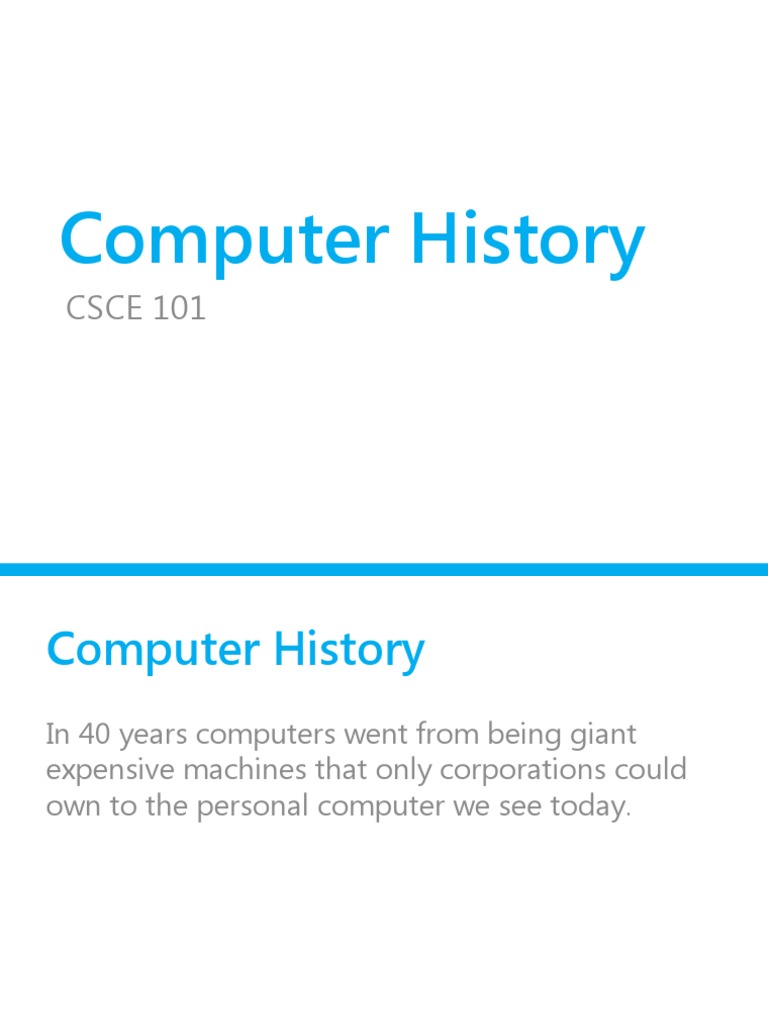 Computer History: CSCE 101 | PDF | Personal Computers | Integrated Circuit