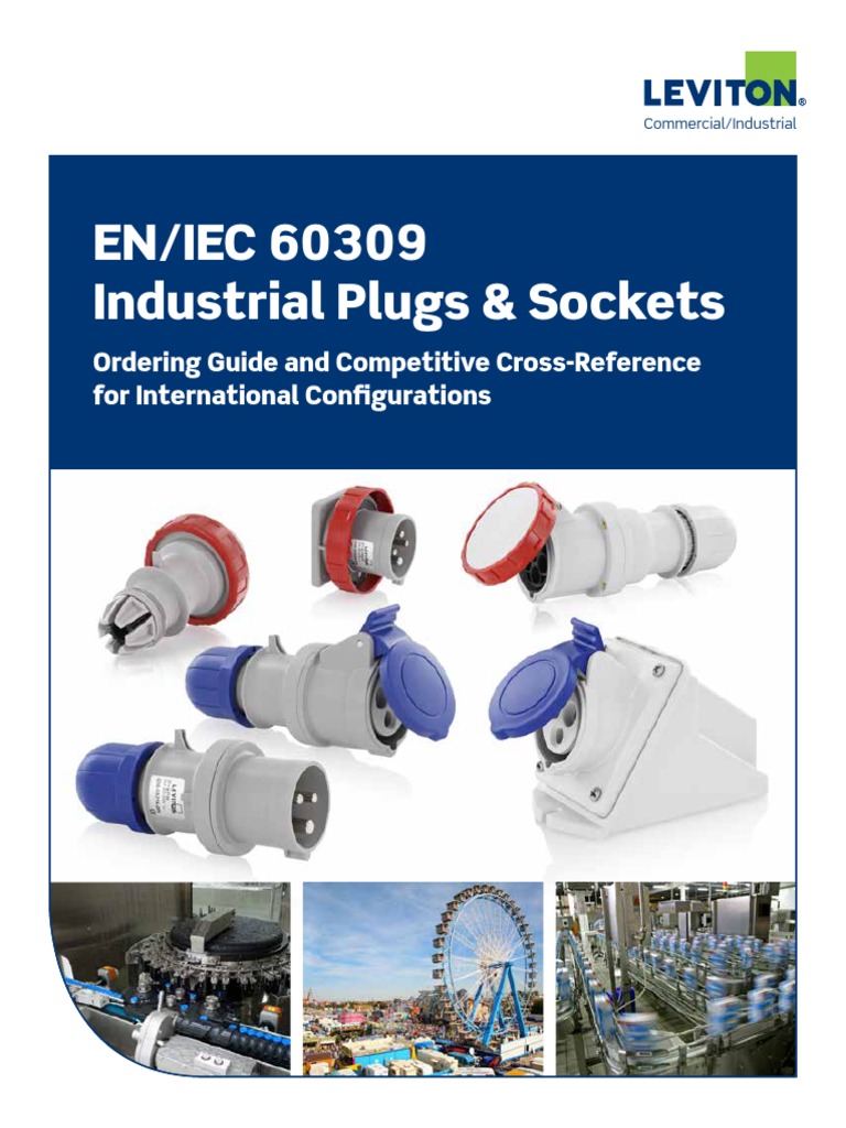 EN/IEC 60309 Industrial Plugs & Sockets: Ordering Guide and Competitive ...