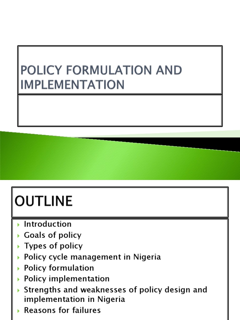 Policy Formulation & Implementation | PDF | Policy | Policy Analysis
