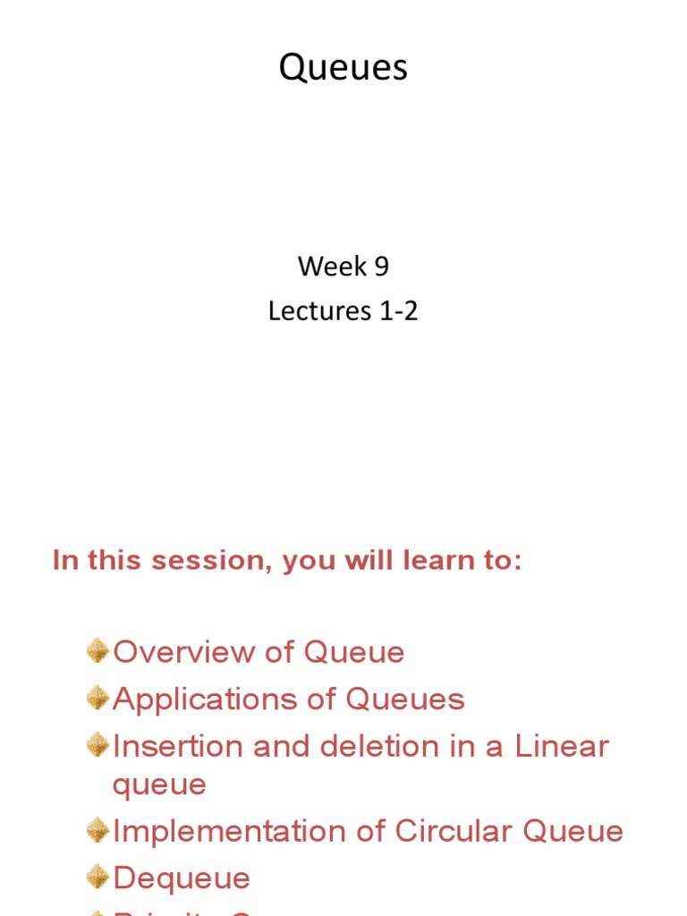 W9L1 Queues | PDF | Queue (Abstract Data Type) | Array Data Structure