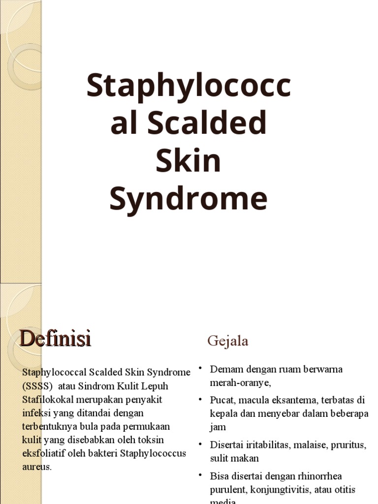 Staphylococcal Scalded Skin Syndrome | PDF