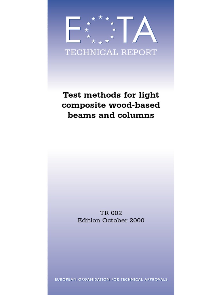 Technical Report: Test Methods For Light Composite Wood-Based Beams and ...
