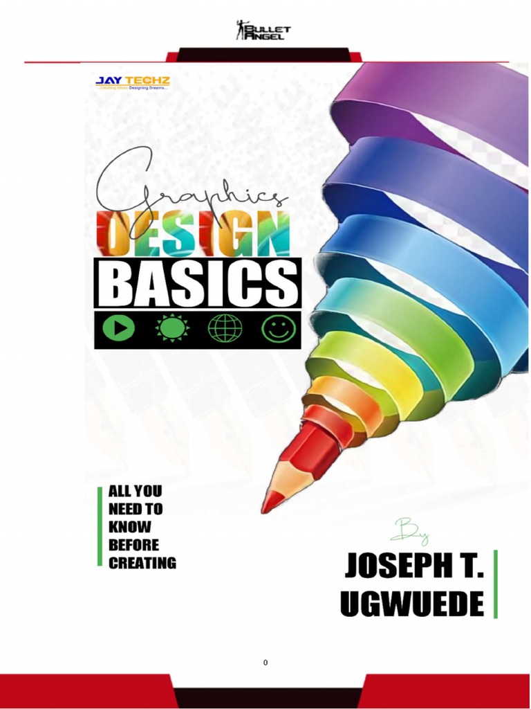 Graphic Design Basics - by - Jay | PDF