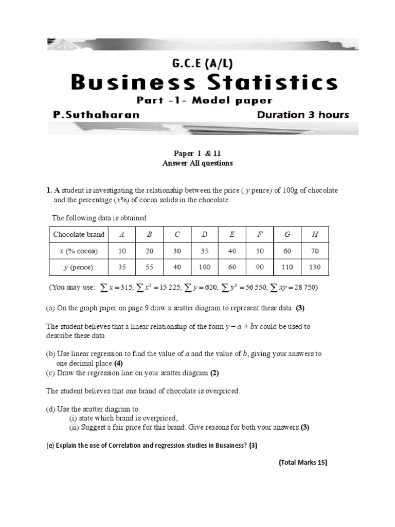 Paper I & 11 Answer All Questions: (E) Explain The Use of Correlation and Regression Studies in ...