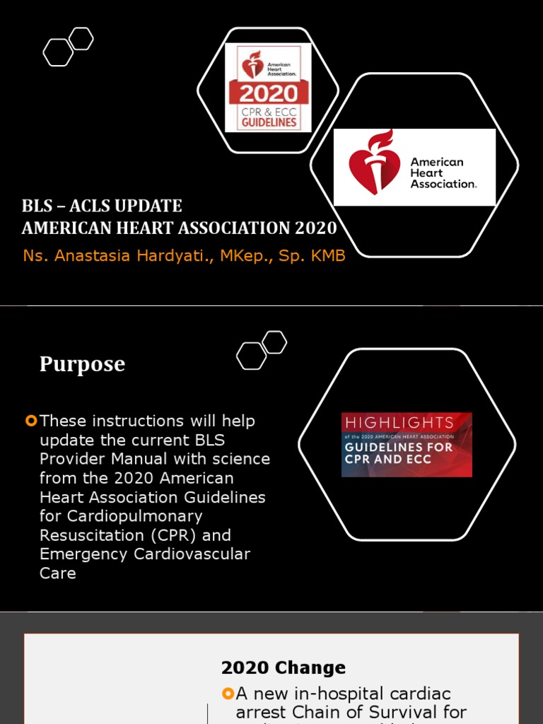 Bls - Acls Update American Heart Association 2020: Ns. Anastasia ...