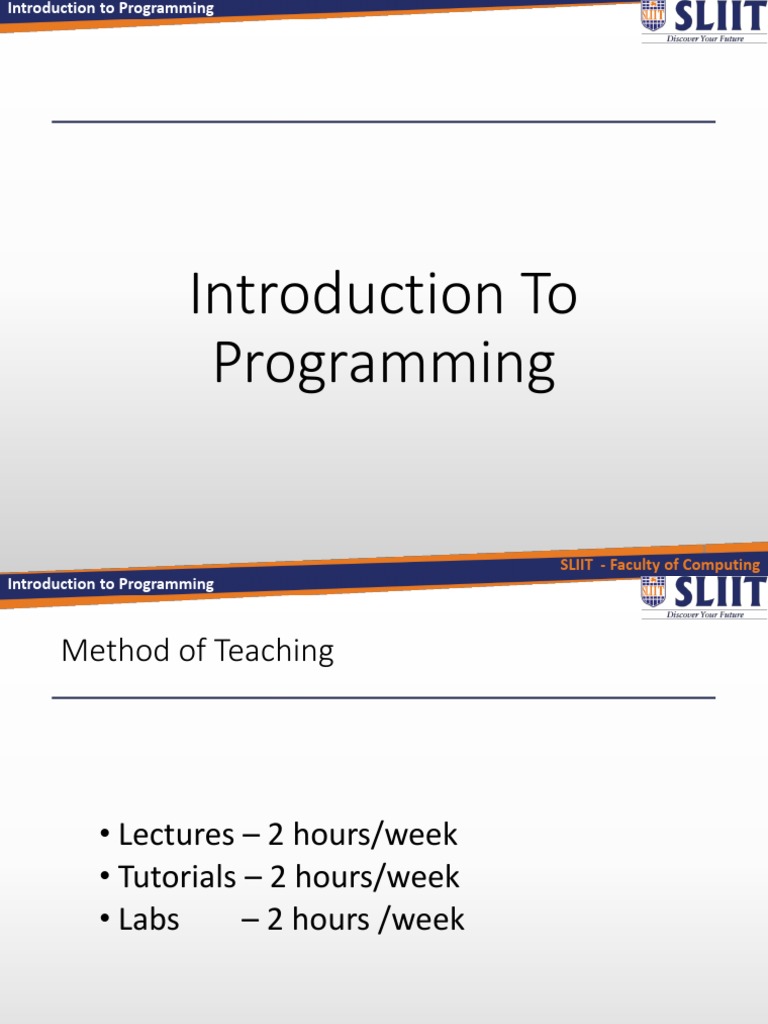 Introduction To Programming: SLIIT - Faculty of Computing | PDF | Lecture | Computer Programming