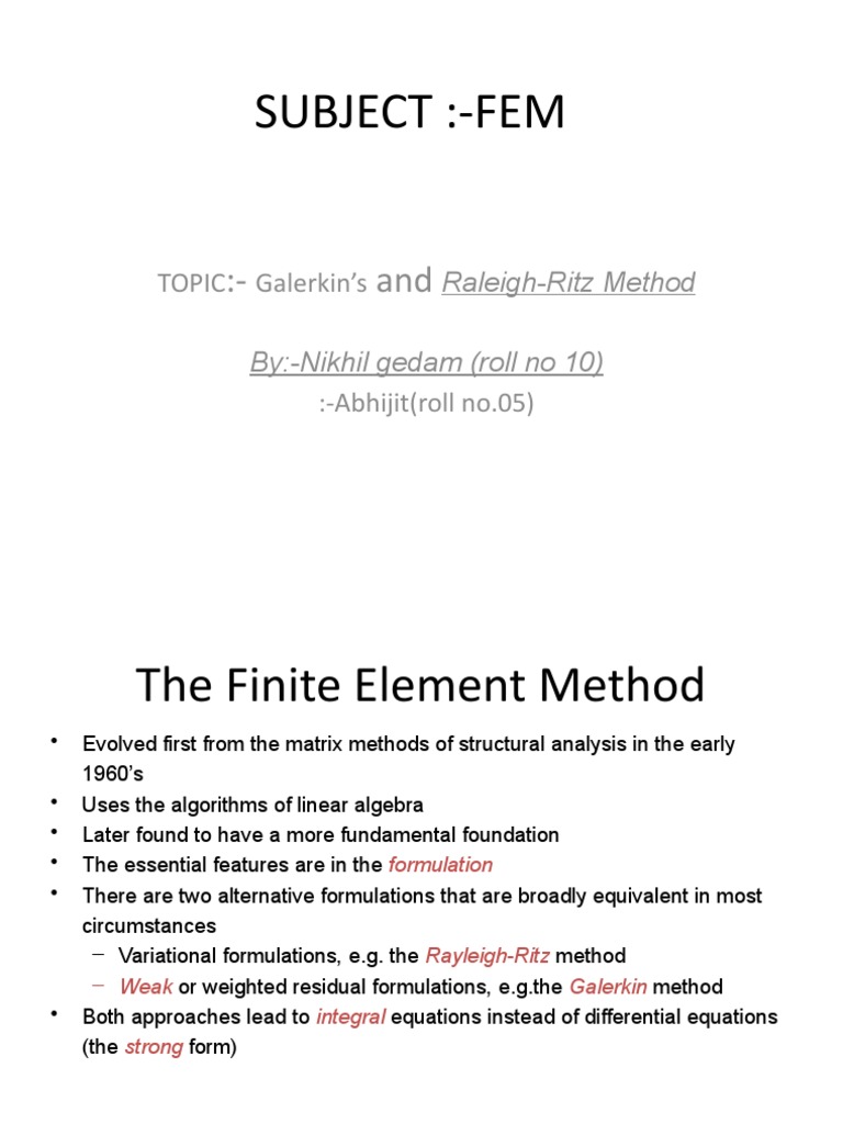 Subject:-Fem: Topic Galerkin's | PDF | Finite Element Method | Calculus Of Variations