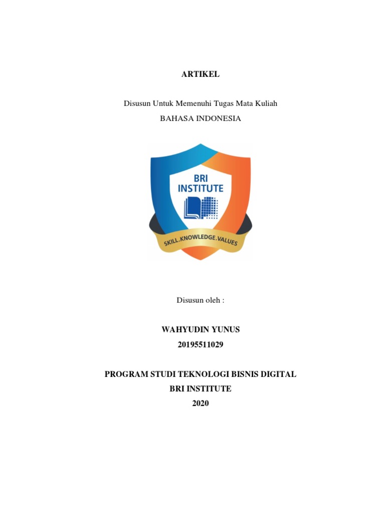 Tugas Ke - 6 Bahasa Indonesia Contoh Artikel - Wahyudin Yunus - 20195511029 - TBD Internal | PDF