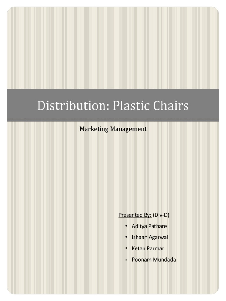 Distribution: Plastic Chairs: Marketing Management | PDF | Retail ...