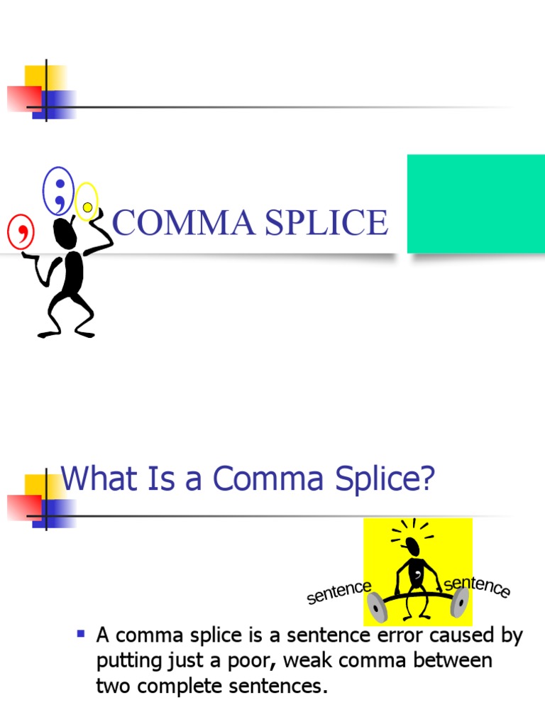 Understanding Comma Splices and How to Correct Them | PDF