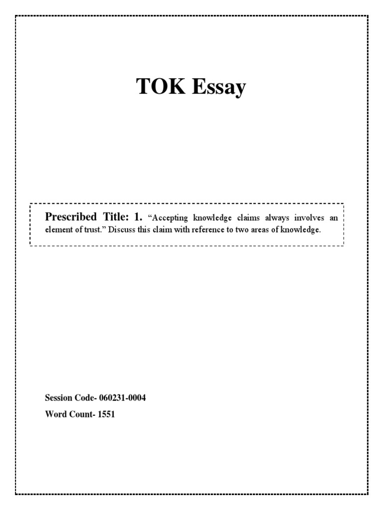 TOK Essay: Prescribed Title: 1 | PDF | Knowledge | Science