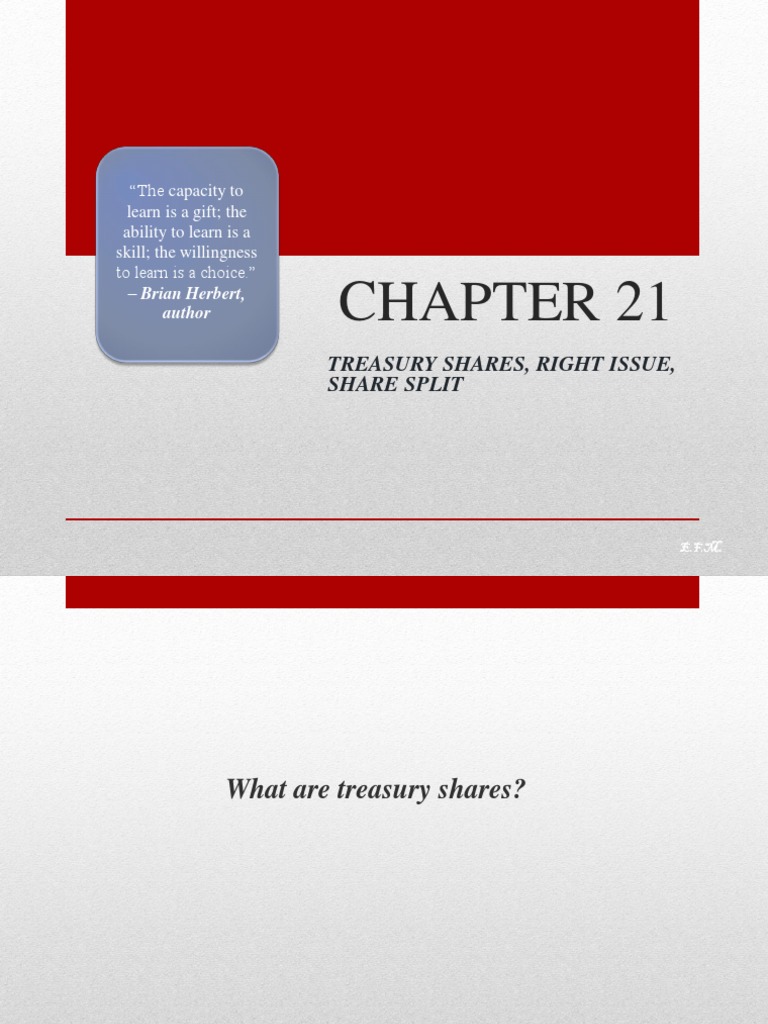 Chapter 21 - Treasury Shares, Right Issue, Share Split | PDF | Treasury ...