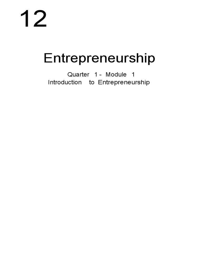 Entrepreneurship: Quarter 1 - Module 1 Introduction To Entrepreneurship ...