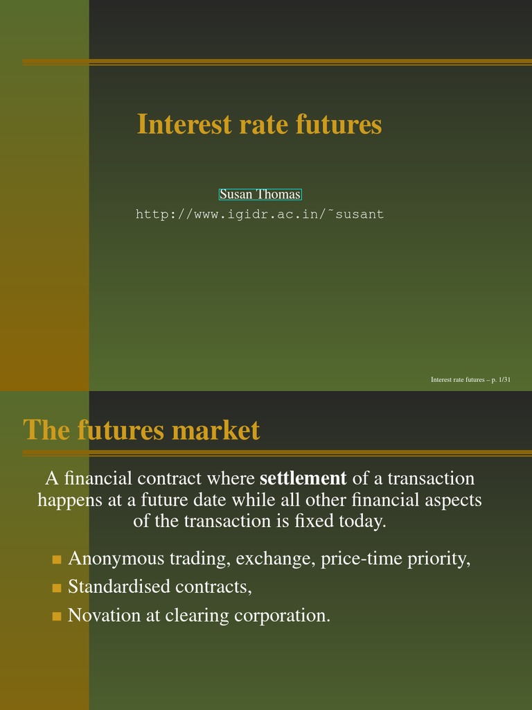 Interest Rate Futures: Susan Thomas | PDF | Futures Contract | Arbitrage