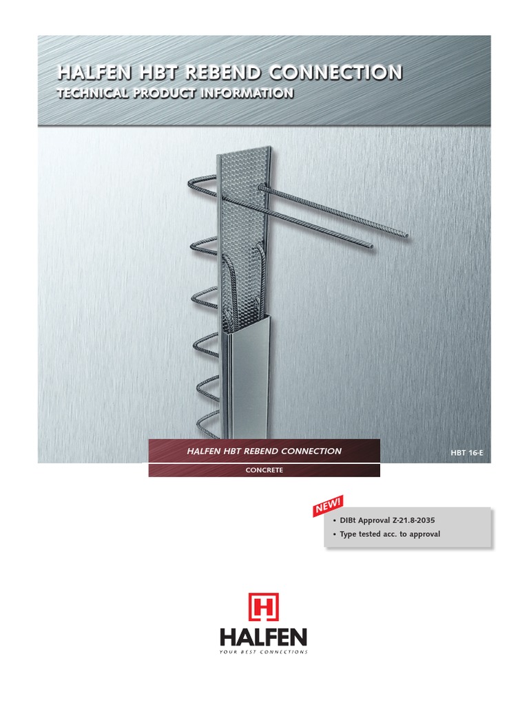 Halfen HBT Rebend Connection: - Dibt Approval Z-21.8-2035 - Type Tested ...