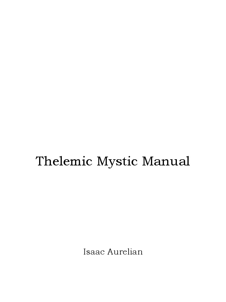 Thelemic Mystic Manual | PDF | Thelema | Reason