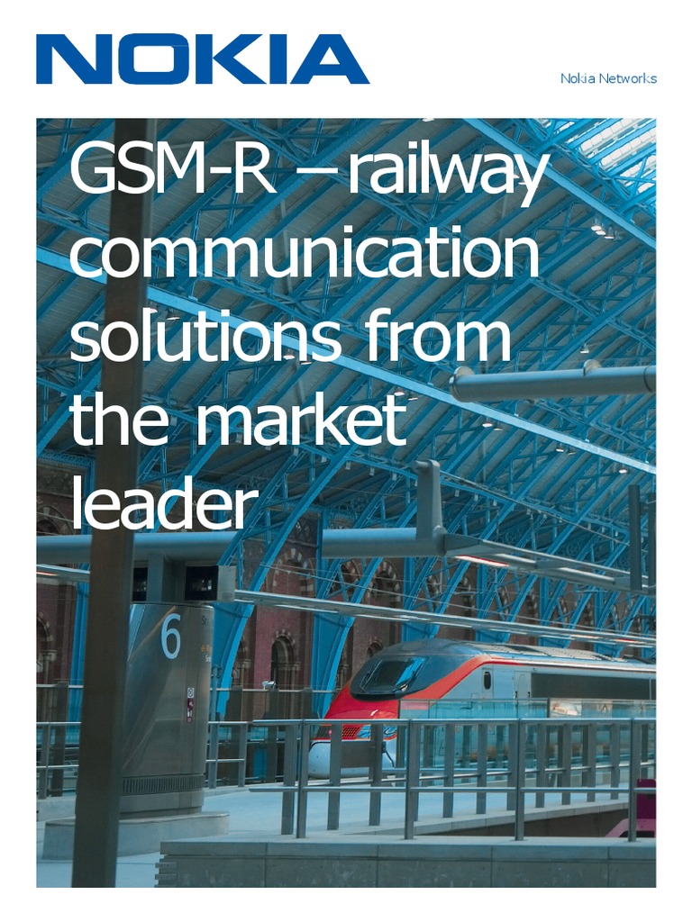 Nokia Networks GSM R Railway Communication Solutions | PDF | Lte ...
