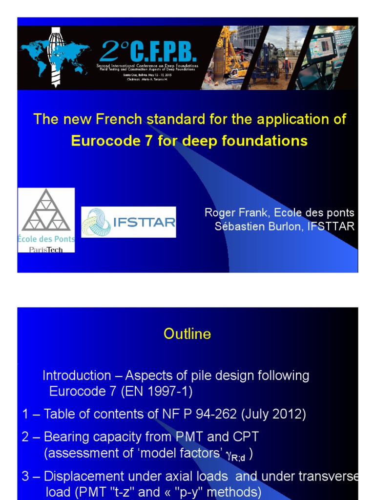 Designing Deep Foundations with Eurocode 7: Key Aspects of the New ...