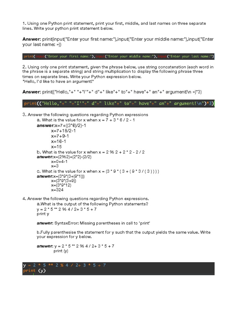 Your Last Name: ) ) : Answer: Print (Input ("Enter Your First Name ...