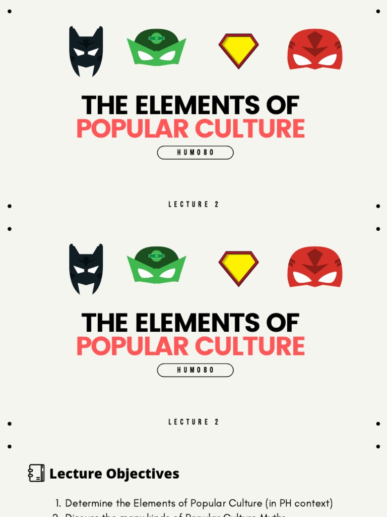 Lecture 2 - The Elements of Popular Culture (Part 1 and 2) | PDF | Hero