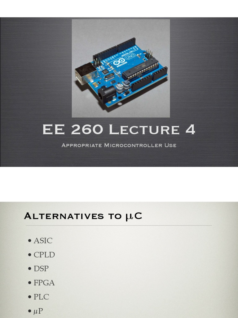 EE 260 Lecture 4: Appropriate Microcontroller Use | PDF | Microcontroller | Field Programmable ...