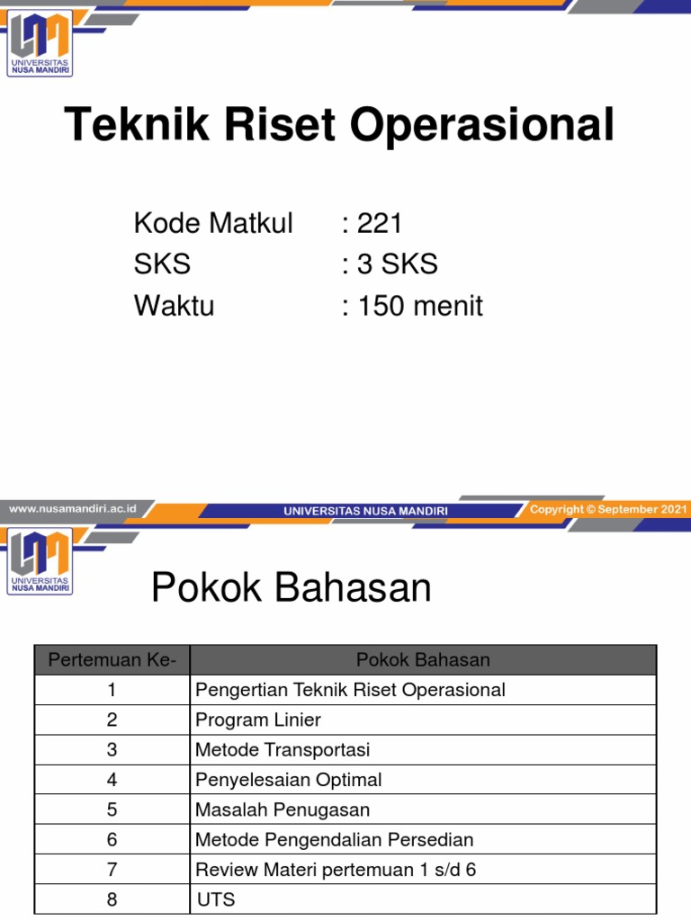 Teknik Riset Operasional: Kode Matkul: 221 SKS: 3 Sks Waktu: 150 Menit ...