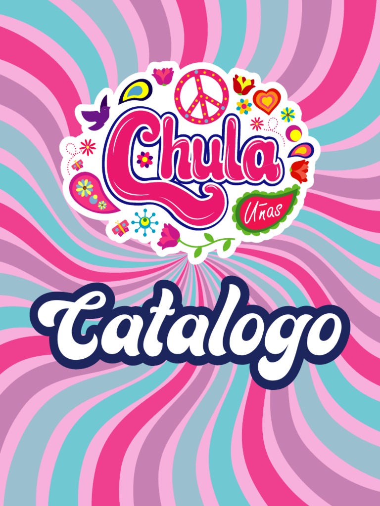 Qro Nails Catalogo Chula Nails 1 | PDF