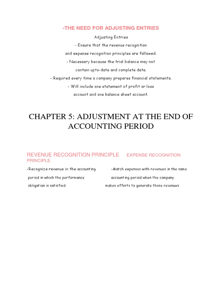 Chapter 5: Adjustment at The End of Accounting Period: - The Need For ...