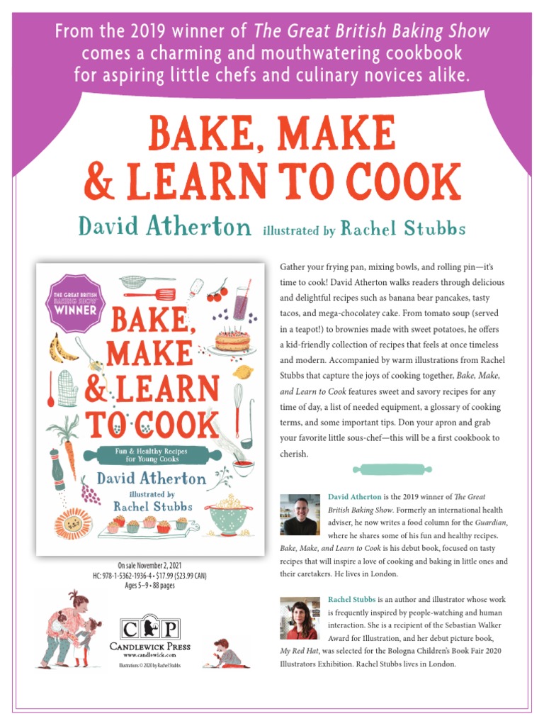 Bake, Make, and Learn To Cook: Fun and Healthy Recipes For Young Cooks ...