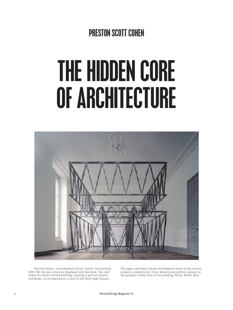 The Hidden Core of Architecture: Preston Scott Cohen | PDF | Truss ...