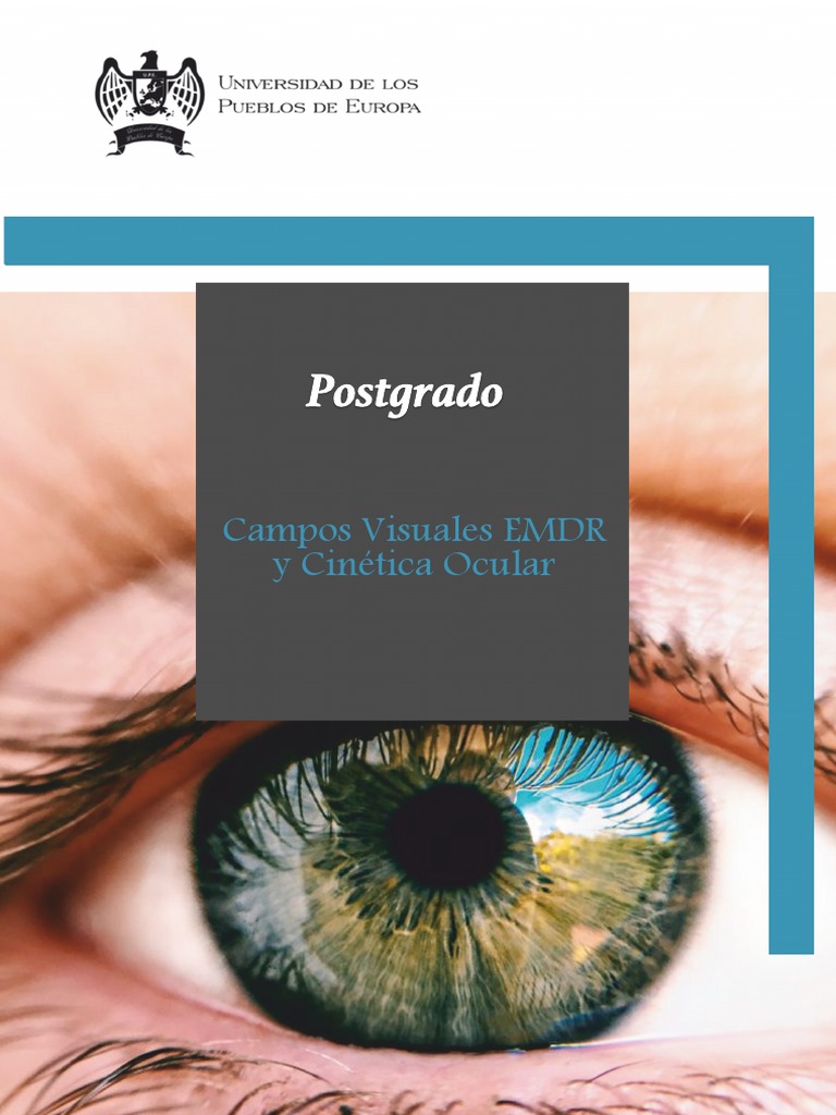 Campos Visuales EMDR y Cinética Ocular - PSTG | PDF | Desensibilización ...