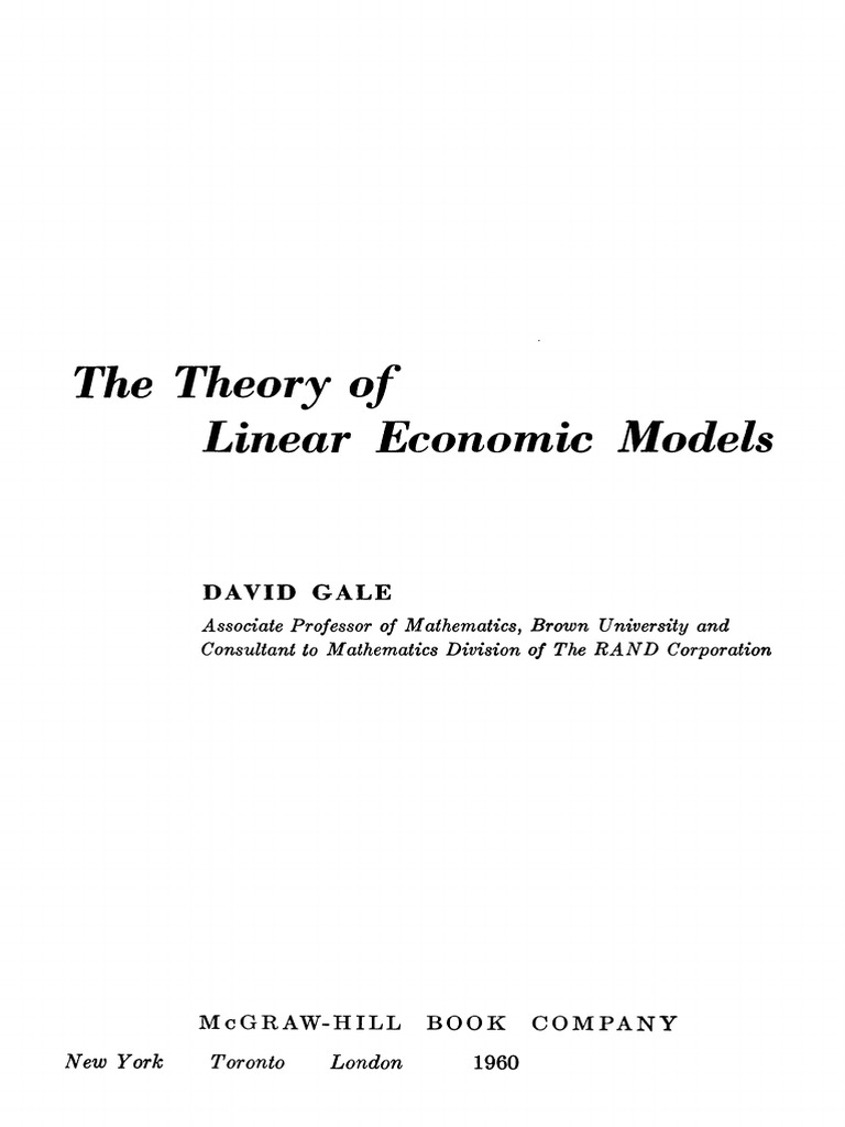 David Gale - The Theory of Linear Economic Models-University of Chicago ...