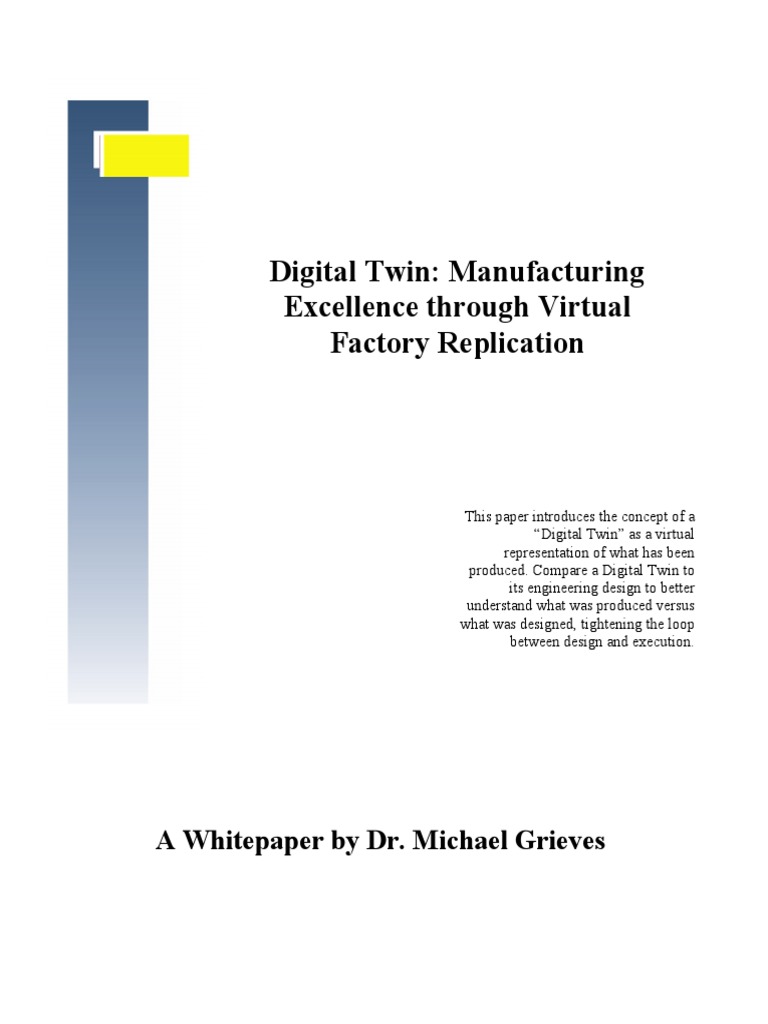 DR Michael Grieves Whitepaper On Digital Twin | PDF | Simulation ...