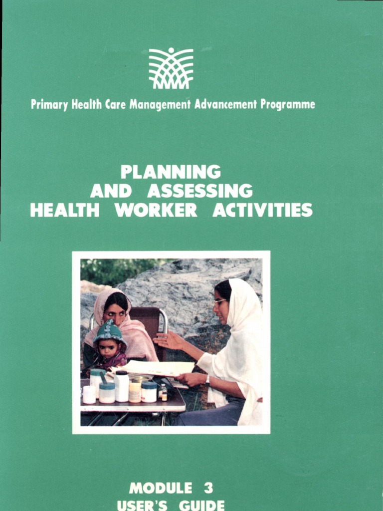 Module 3 User's Guide - Planning and Assessing Health Worker Activities ...
