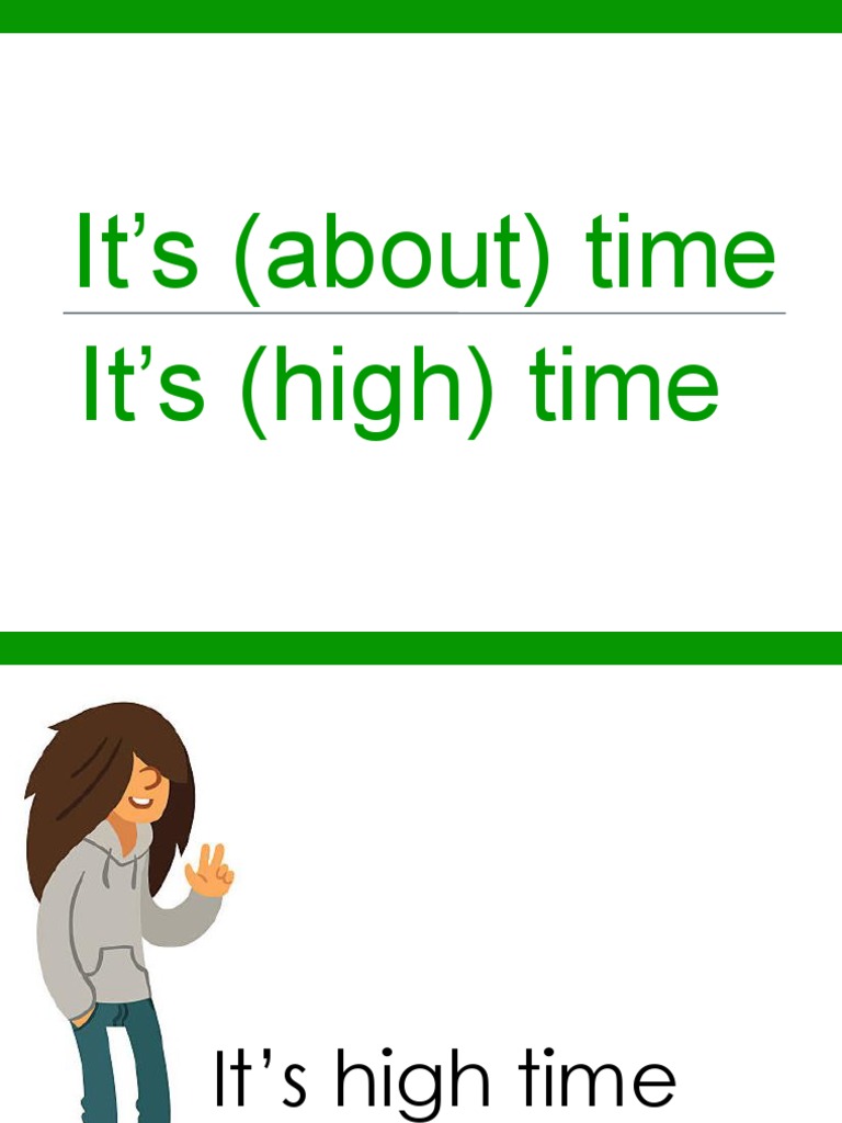 It's (About) Time It's (High) Time | PDF | Social Science