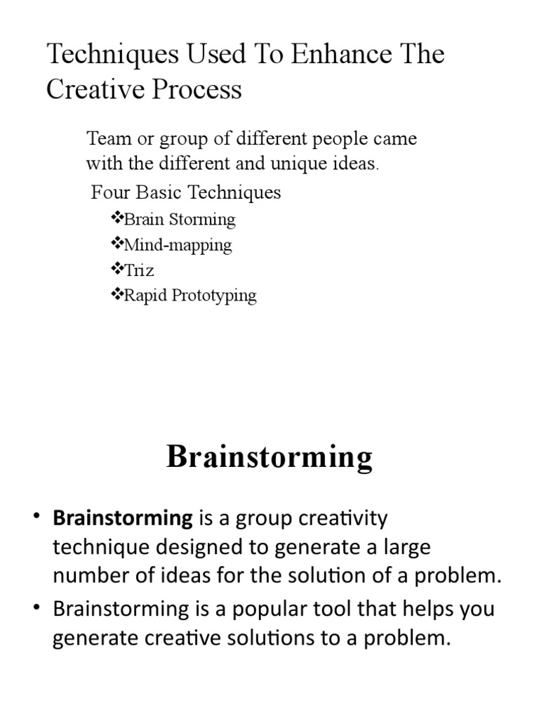 The Creative Process Techniques | PDF | Brainstorming | Creativity