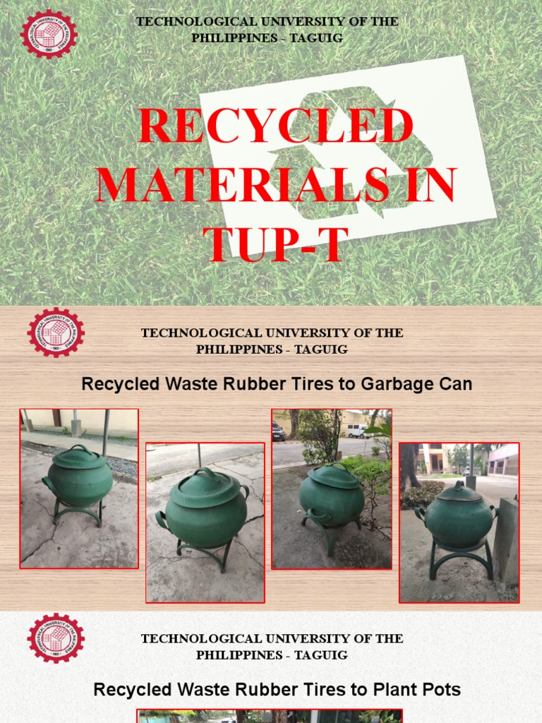 Recycled Materials in Tup-T: Technological University of The ...