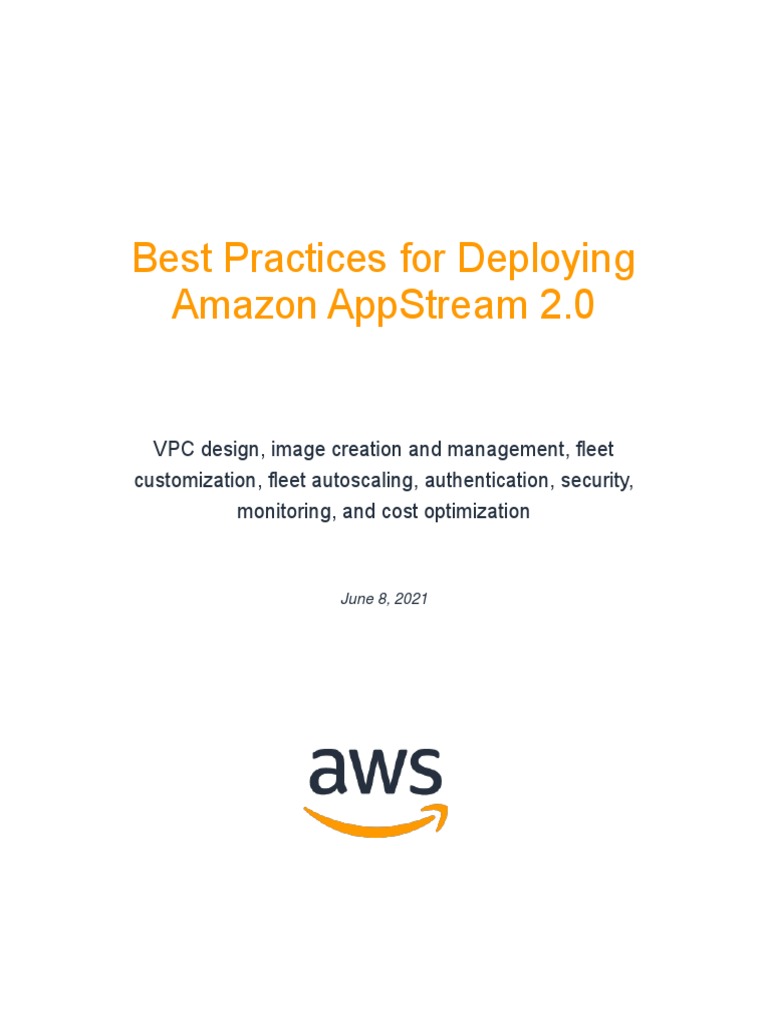 Best Practices For Deploying Amazon Appstream 2.0 | PDF | Active Directory | Ip Address